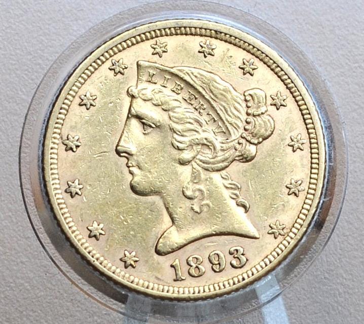1893 Liberty Head 5 Dollar Gold Coin, 1893 Half Eagle - AU Grade/Condi ...